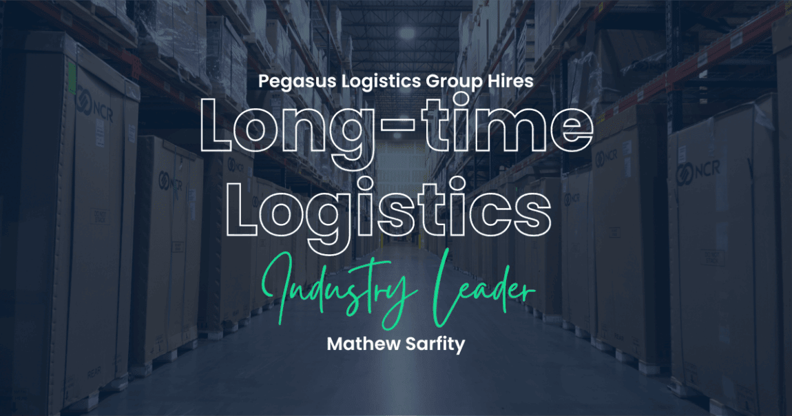 Pegasus Logistics Group Hires Industry Leader Mathew Sarfity
